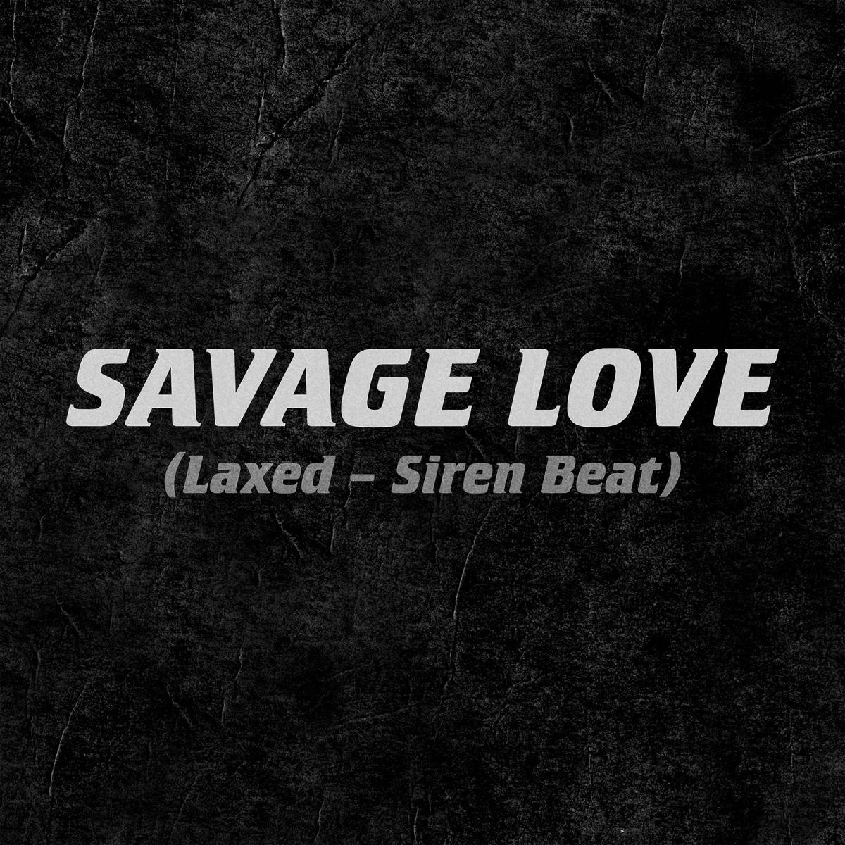 Jason Derulo & Jawsh 685 - Savage Love - Radio Rur
