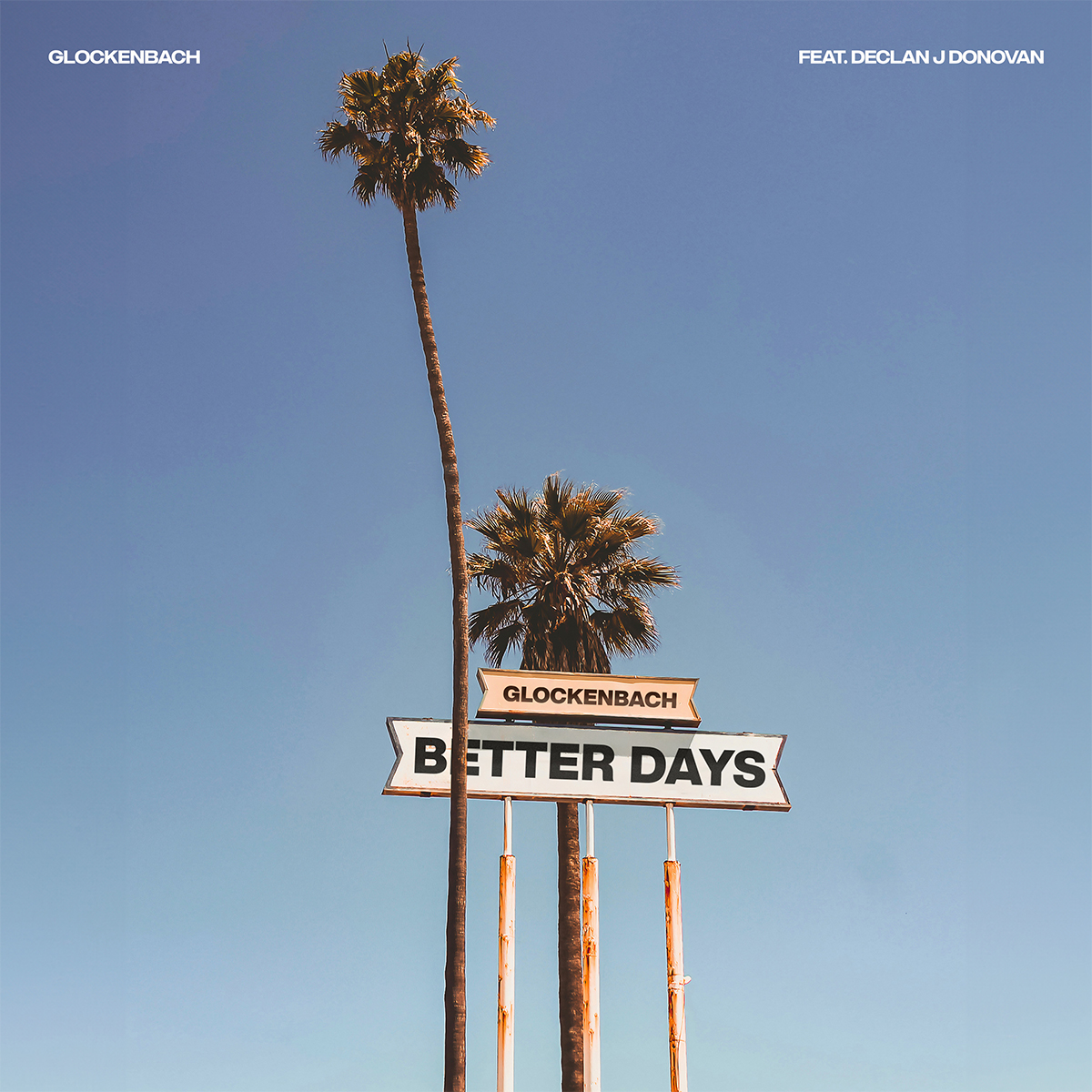 Neu bei uns: Glockenbach x Declan J Donovan - Better Days - Radio Rur